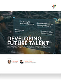 Developing Future Talent: How We Can Prepare for the Future of Work and Business
