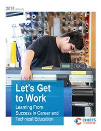 Let’s Get to Work: Learning From Success in Career and Tech Education