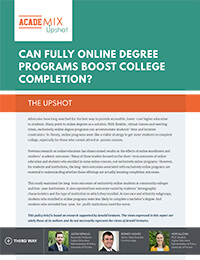 Can Fully Online Degree Programs Boost College Completion?